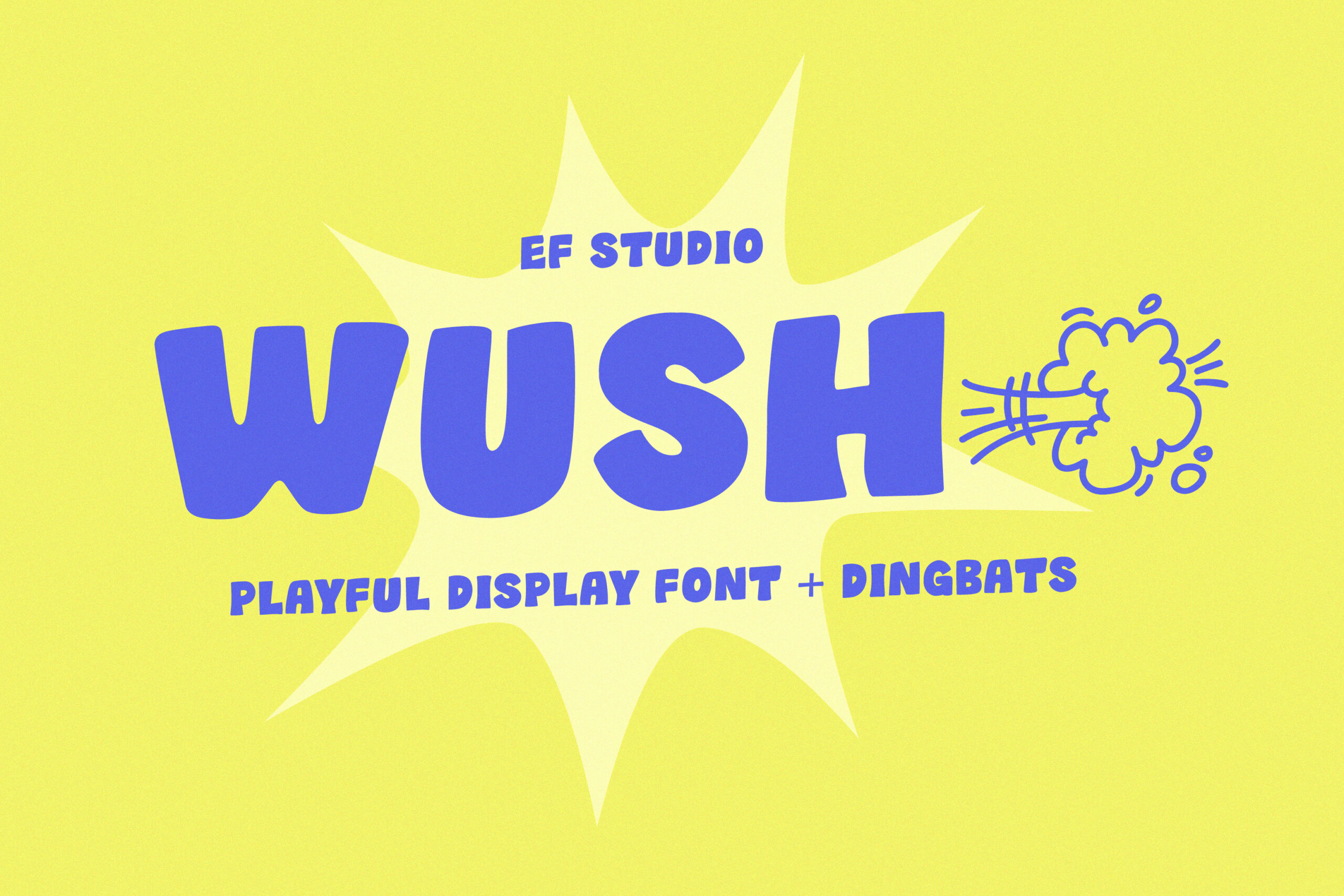 Wush | Ef Studio